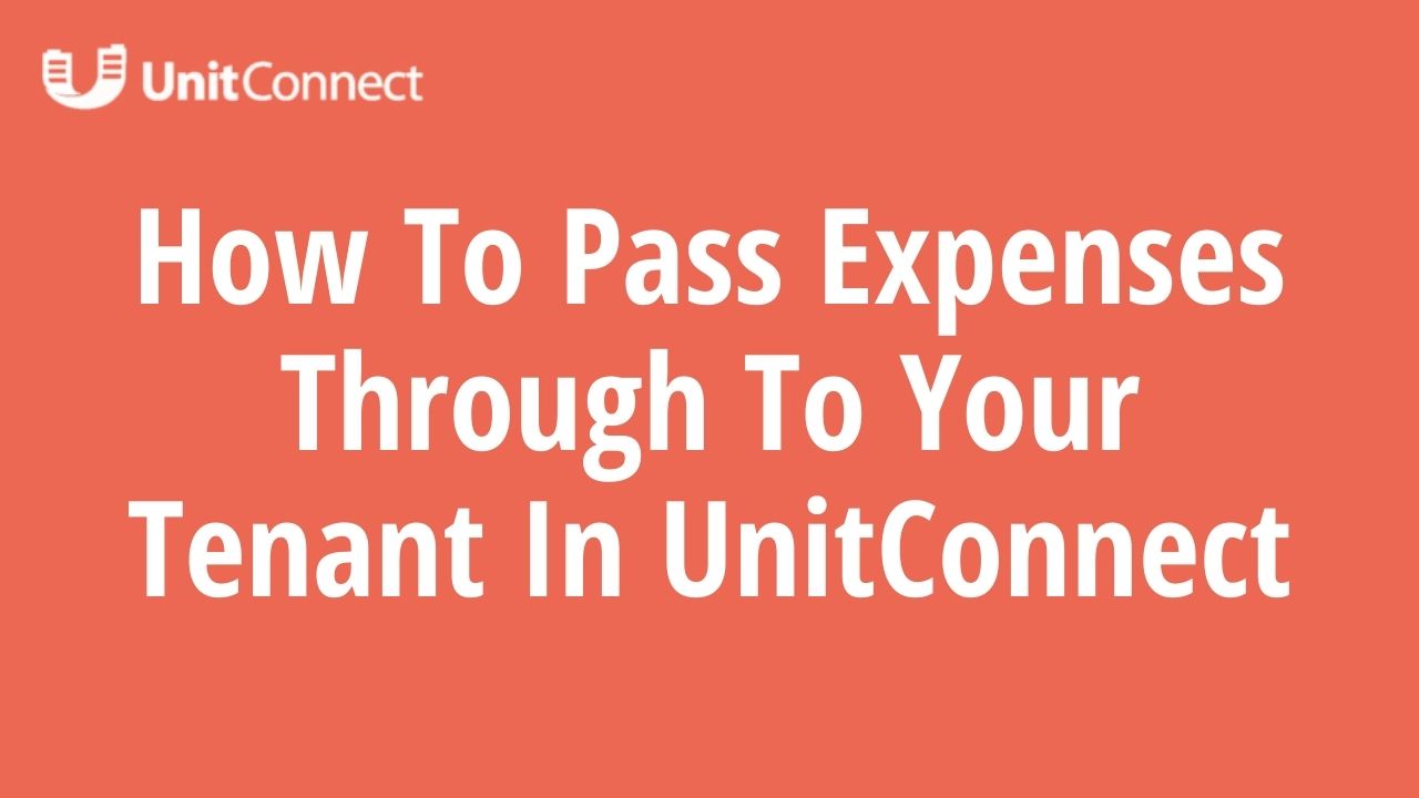 Implementing Tenant Expense Allocation in UnitConnect